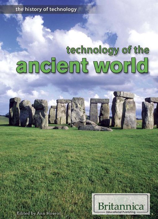 The History of Technology - Technology of the Ancient World (ebook ...