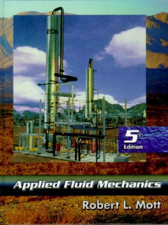 Applied Fluid Mechanics, Robert Mott | 9780130231208 | Boeken | bol