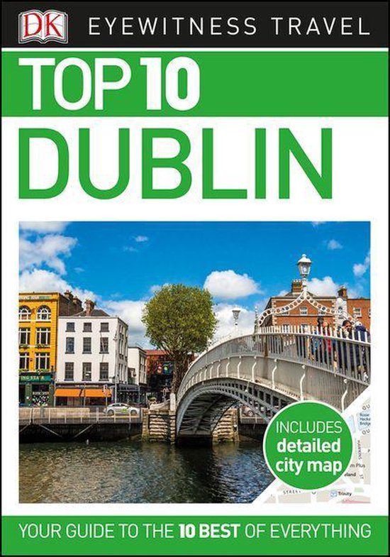 DK Eyewitness Top 10 Dublin (ebook), Dk Eyewitness | 9780241344019 | Boeken | bol.com