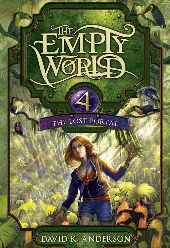 Empty World Saga 4 - The Lost Portal (ebook), David K. Anderson ...