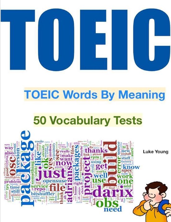 Toeic Words By Meaning - 50 Vocabulary Tests (ebook), Luke Young ...