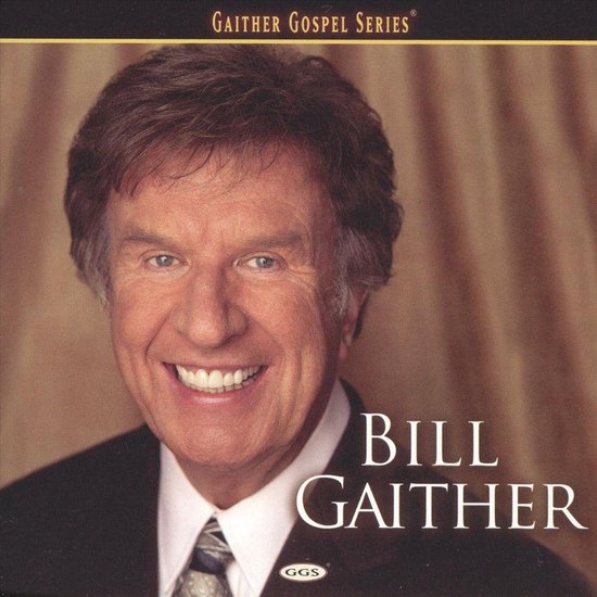 Bill Gaither, Bill Gaither | CD (album) | Muziek | bol