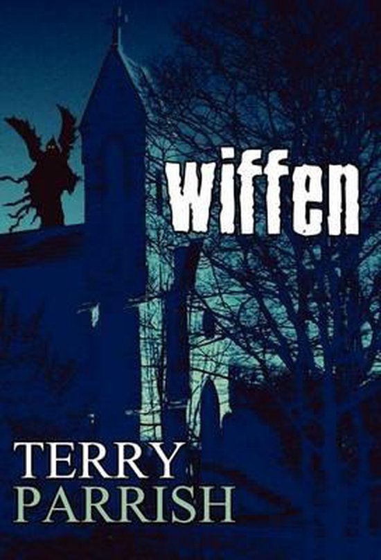 Wiffen, Terry Parrish | 9781462674282 | Boeken | bol
