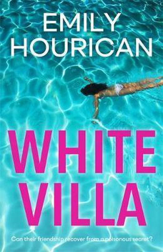 White Villa, Emily Hourican | 9781473628250 | Boeken | bol