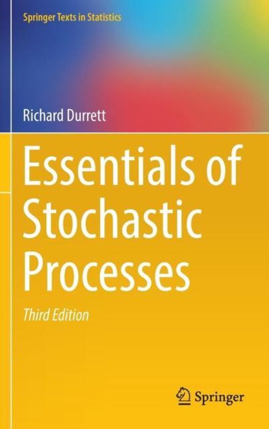Essentials of Stochastic Processes | 9783319456133 | Richard Durrett | Boeken | bol.com
