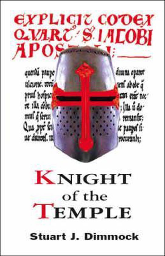 Knight of the Temple, Dimmock,Stuart J. | 9781412063173 | Boeken | bol.com
