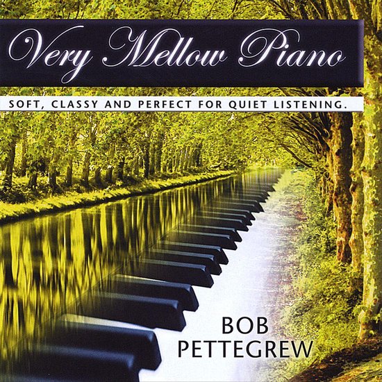 Very Mellow Piano | CD (album) | Muziek | bol.com