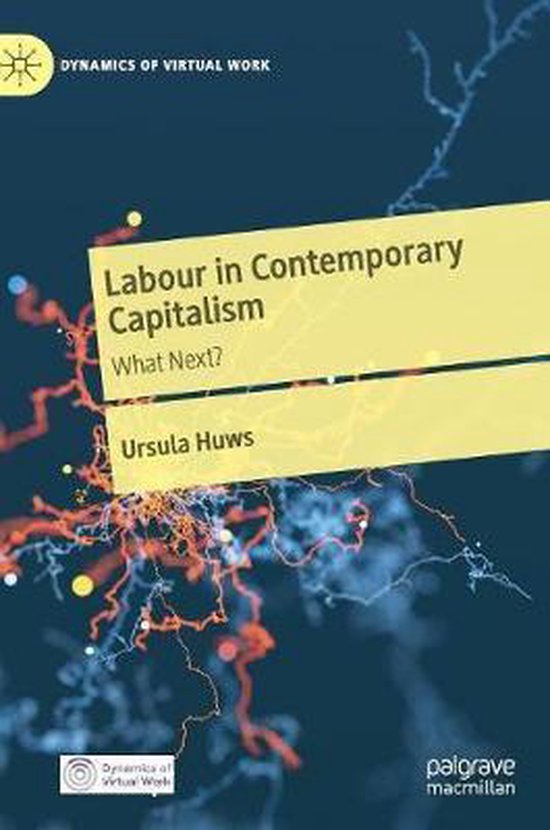 Labour in Contemporary Capitalism | 9781137520401 | Ursula Huws ...