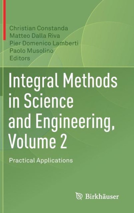 Integral Methods in Science and Engineering Volume 2 | 9783319593869 | Boeken | bol.com