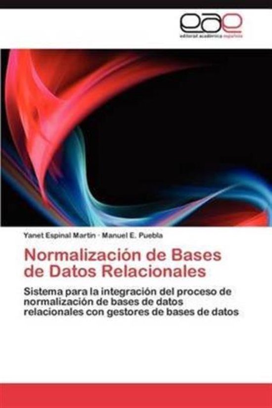 Normalizacion de Bases de Datos Relacionales | 9783659020186 | Yanet ...