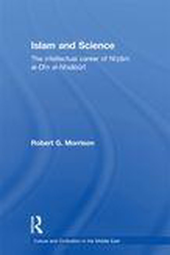 Islam and Science (ebook), Robert Morrison | 9781135981136 | Boeken ...