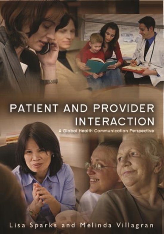 Patient Provider Interaction | 9780745645360 | L Sparks | Boeken | bol.com