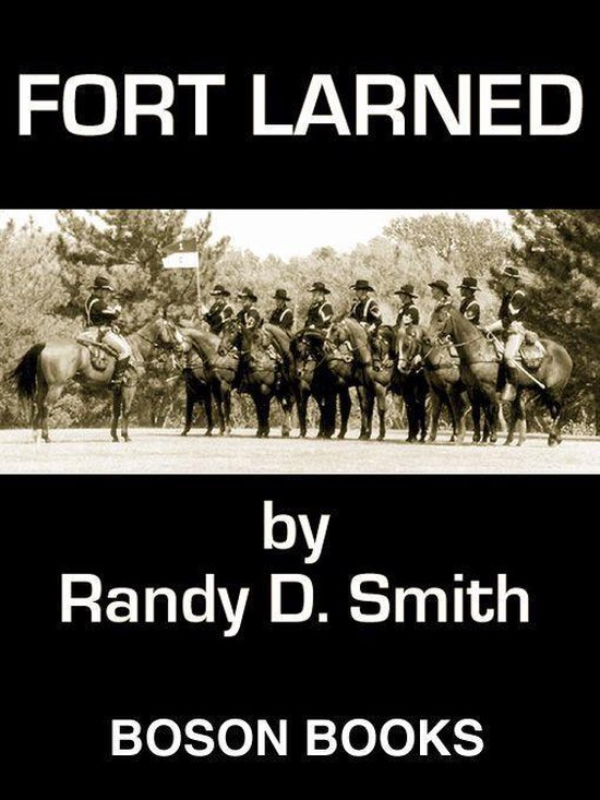 Fort Larned (ebook), Randy D. Smith | 9780917990335 | Boeken | bol