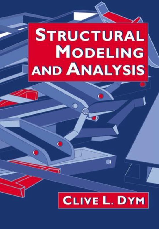 Structural Modeling and Analysis | 9780521020077 | Clive L. Dym ...