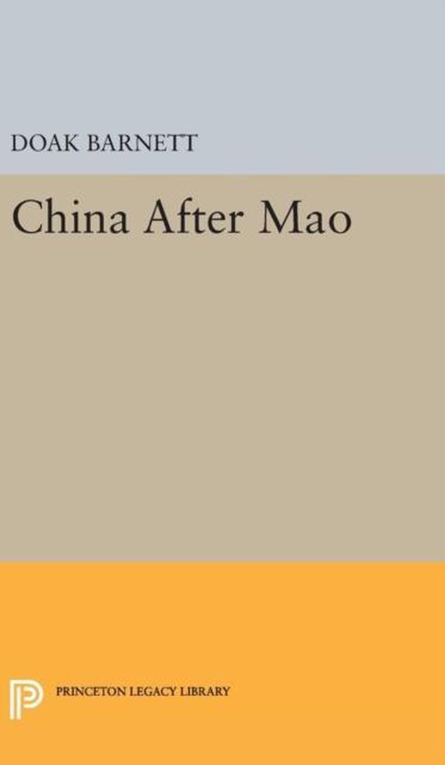 China After Mao | 9780691650111 | A. Doak Barnett | Boeken | bol.com