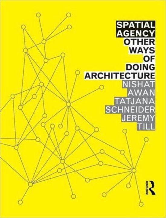 Spatial Agency, Nishat Awan | 9780415571937 | Boeken | bol