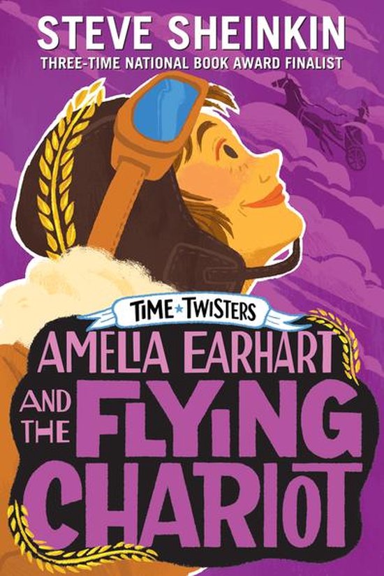 Time Twisters - Amelia Earhart and the Flying Chariot (ebook), Steve ...