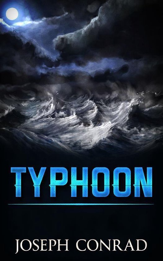 Typhoon (ebook), Joseph Conrad | 9788826023632 | Boeken | bol.com