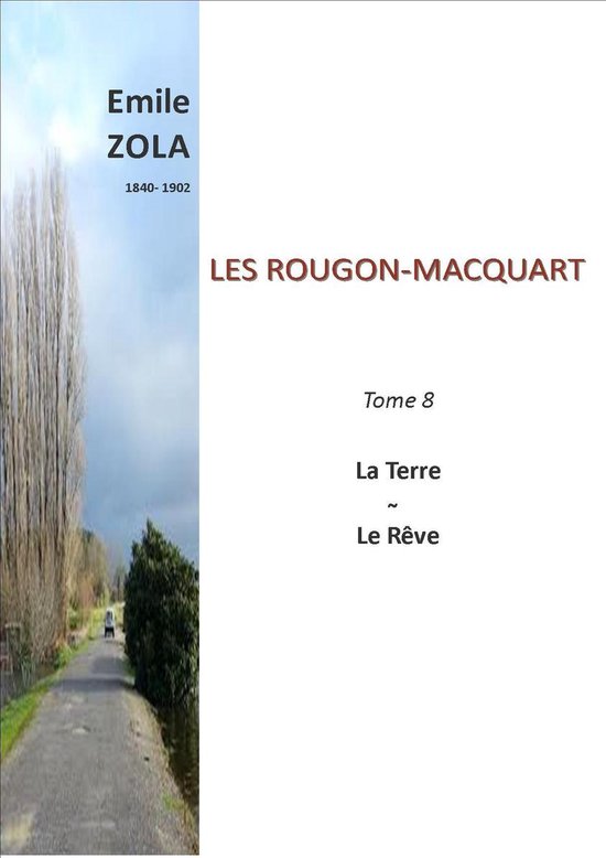 Rougon-Macquart 8 - LES ROUGON-MACQUART (ebook), Emile Zola ...