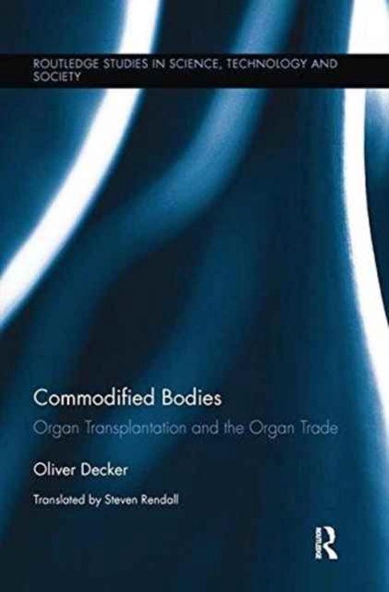 Commodified Bodies, Oliver Decker | 9781138284838 | Boeken | bol.com