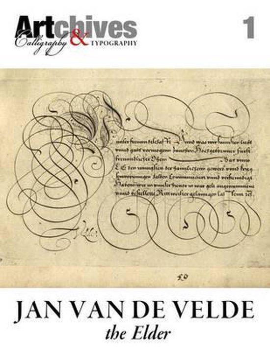 Artchives - Calligraphy and Typography, Jan Van De Velde The Elder ...