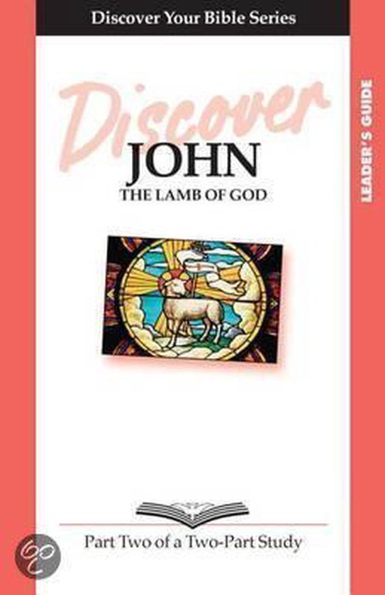 Discover John Part 2 Leader Guide, Brent Averill | 9781592552269 ...