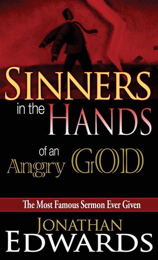 Sinners in the Hands of An Angry God (ebook), Jonathan Edwards ...