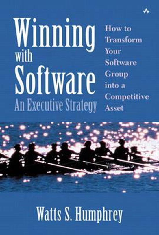 Winning With Software | 9780201776393 | Watts S. Humphrey | Boeken | bol.com