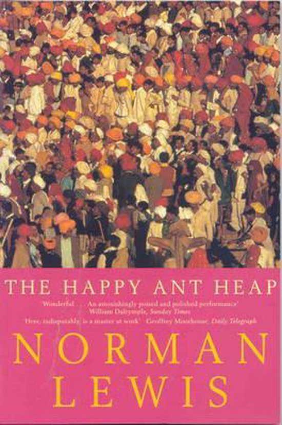 Happy Ant-Heap, Norman Lewis | 9780330370479 | Boeken | bol