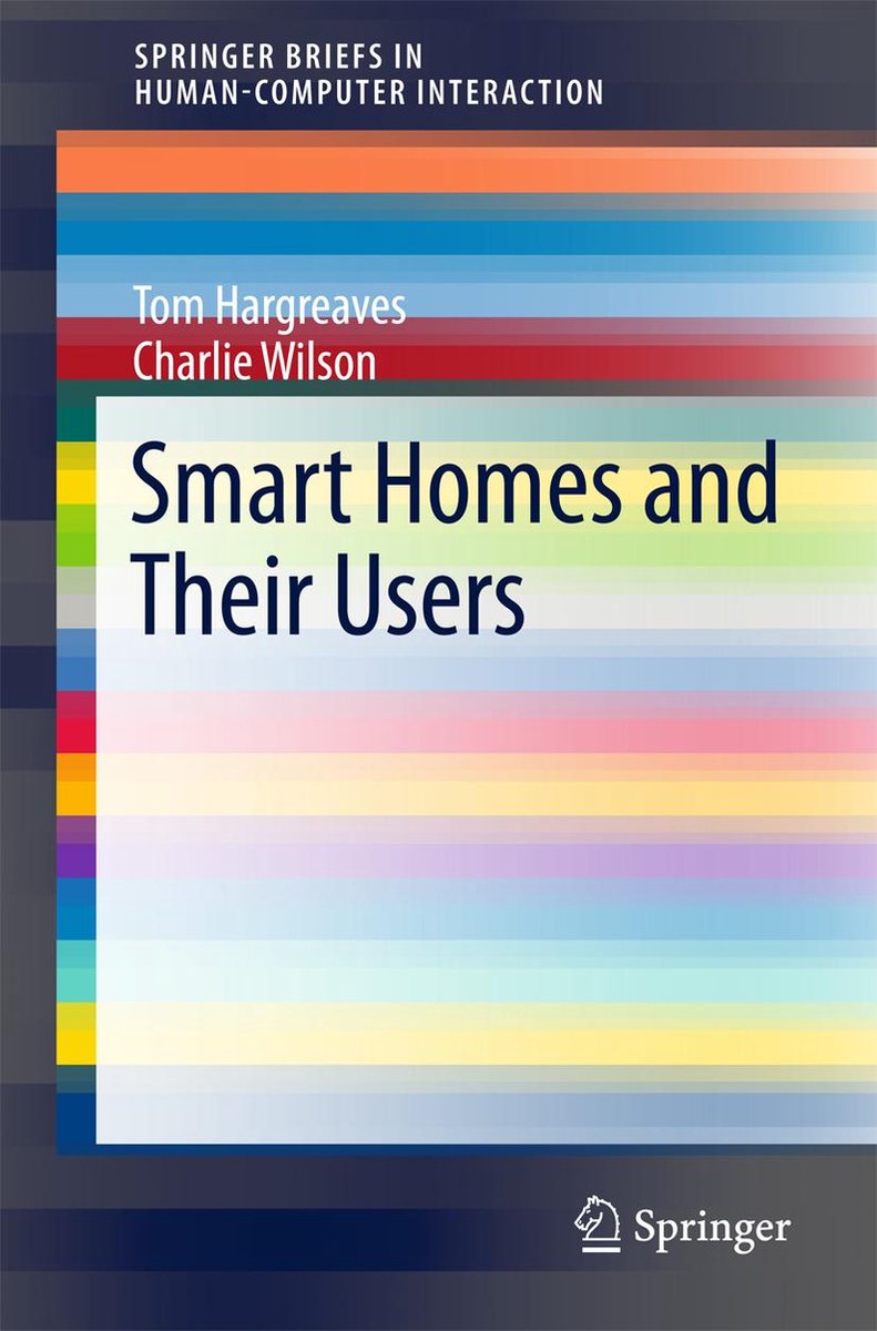 Human–Computer Interaction Series - Smart Homes and Their Users (ebook ...
