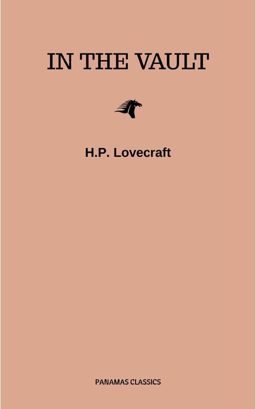 In the Vault (ebook), H.P. Lovecraft | 9782291039730 | Boeken | bol.com