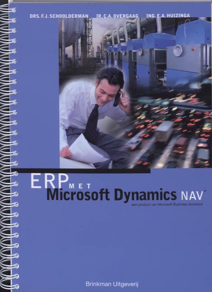 ERP met Navision Dynamics NAV, F.J. Schoolderman | 9789057521379 ...