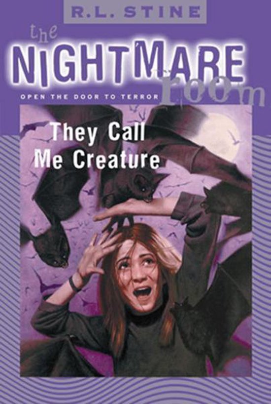 Nightmare Room 6 - The Nightmare Room #6: They Call Me Creature (ebook ...