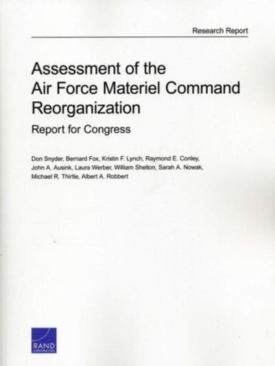 Assessment of the Air Force Material Command Reorganization ...