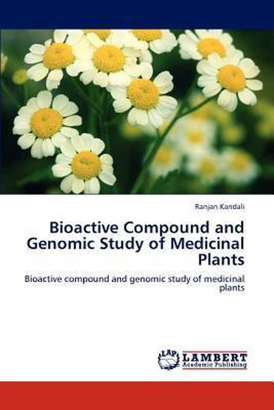 Bioactive Compound and Genomic Study of Medicinal Plants ...