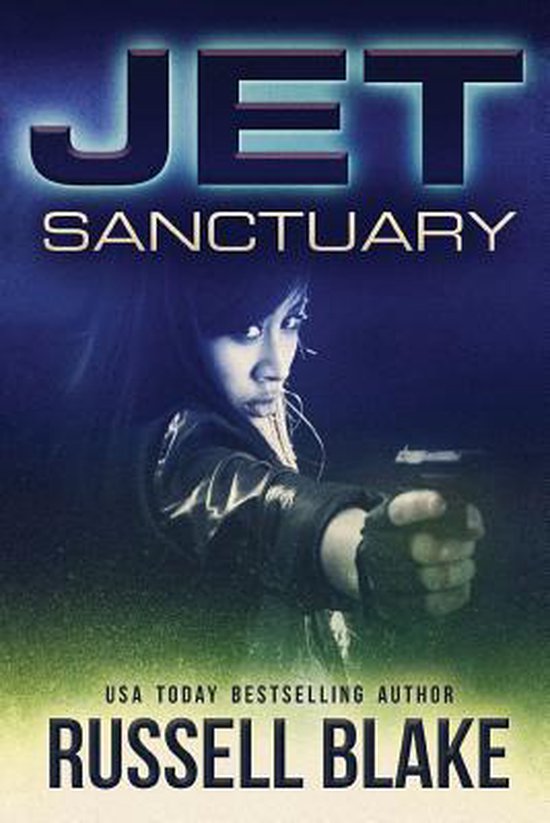JET - Sanctuary, Russell Blake | 9781502887658 | Boeken | bol.com