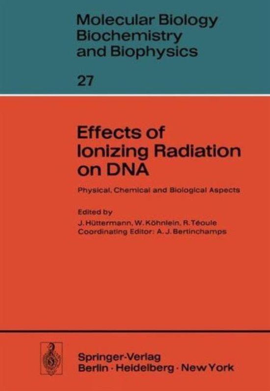 Effects of Ionizing Radiation on DNA | 9783540085423 | Boeken | bol.com