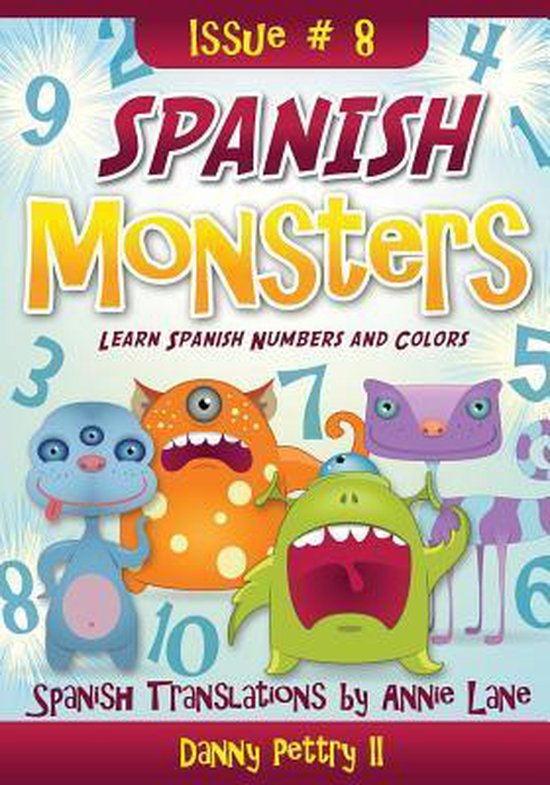 Spanish Monsters | 9781511517263 | Danny Pettry Ii | Boeken | bol.com