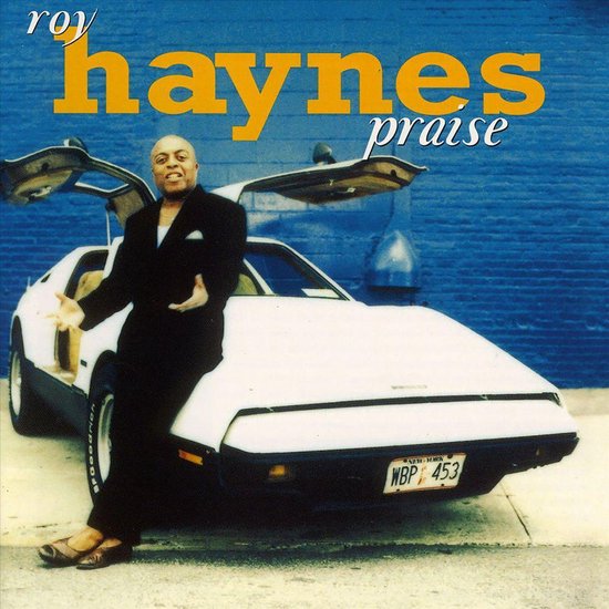 Praise, Roy Haynes | CD (album) | Muziek | bol