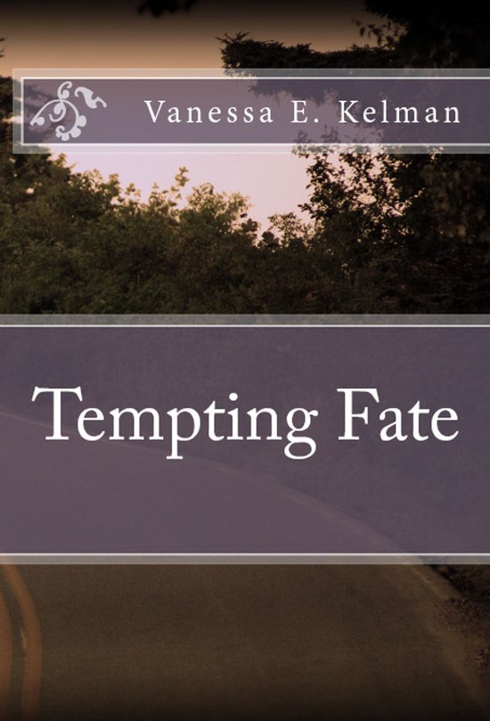 Fate Trilogy 3 - Tempting Fate (ebook), Vanessa E. Kelman ...