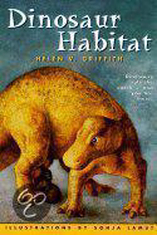 Dinosaur Habitat, Helen V Griffith | 9780380732258 | Boeken | bol