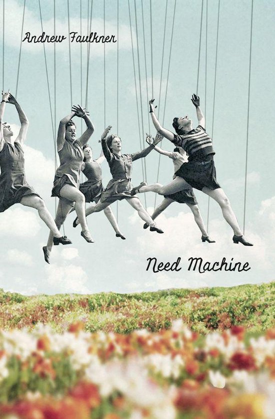 Need Machine (ebook), Andrew Faulkner | 9781770563438 | Boeken | bol.com