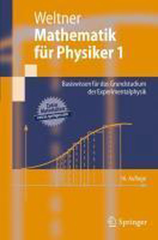 Mathematik Fur Physiker 1 | 9783642155260 | Klaus Weltner | Boeken ... Mathematik Fur Physiker 1 | 9783642155260 | Klaus Weltner | Boeken ...