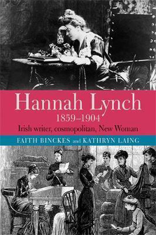 Hannah Lynch 1859-1904 | 9781782053330 | Faith Binckes | Boeken | bol