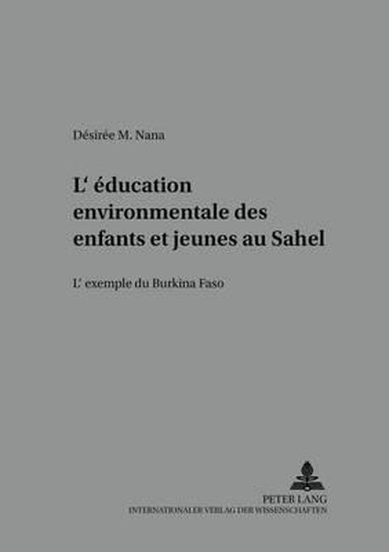 L' ducation Environnementale Des Enfants Et Jeunes Au Sahel, Desiree Nana |... | bol.com