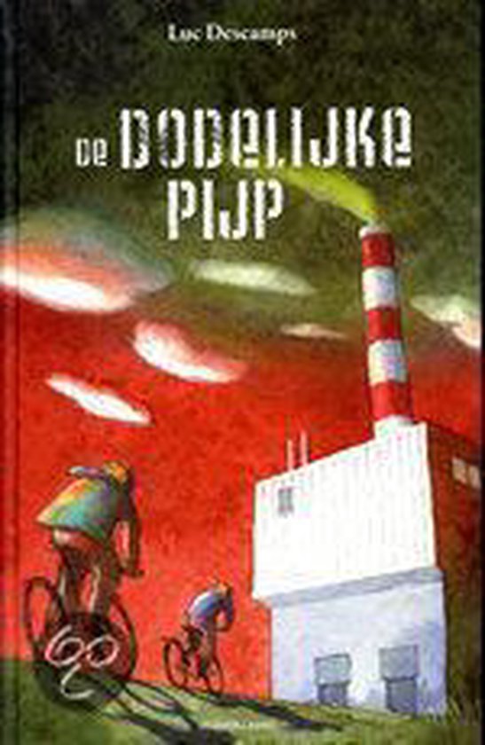 De Dodelijke Pijp, Luc Descamps | 9789059325630 | Boeken | bol.com