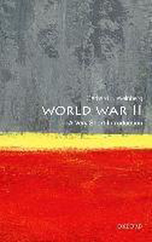 World War Ii Very Short Introduction, Gerhard L. Weinberg ...