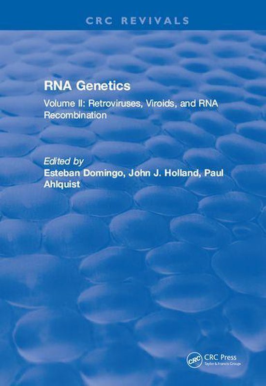 RNA Genetics (ebook), Esteban Domingo | 9781351093330 | Boeken | bol