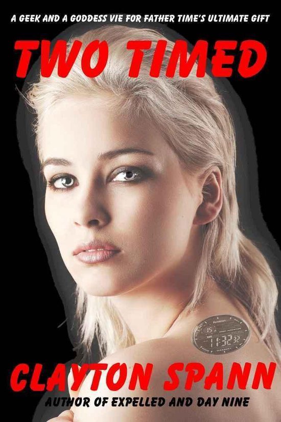 Sure Cure Trilogy - Two Timed (ebook), Clayton Spann | 9780976086062 | Boeken | bol.com