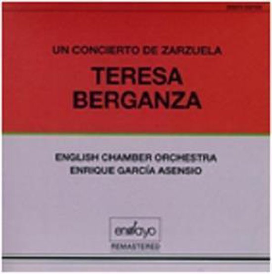 Teresa Berganza & Enri English Chamber Orchestra - Un Concierto De Zarzuela (CD),... | bol.com